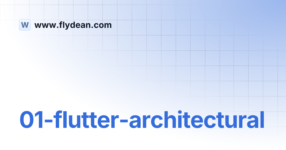 01-flutter-architectural | www.flydean.com